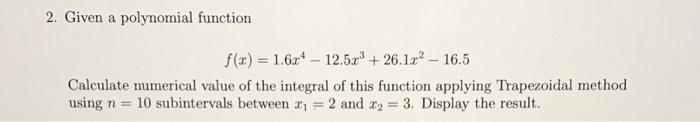 Solved 2. Given a polynomial function | Chegg.com
