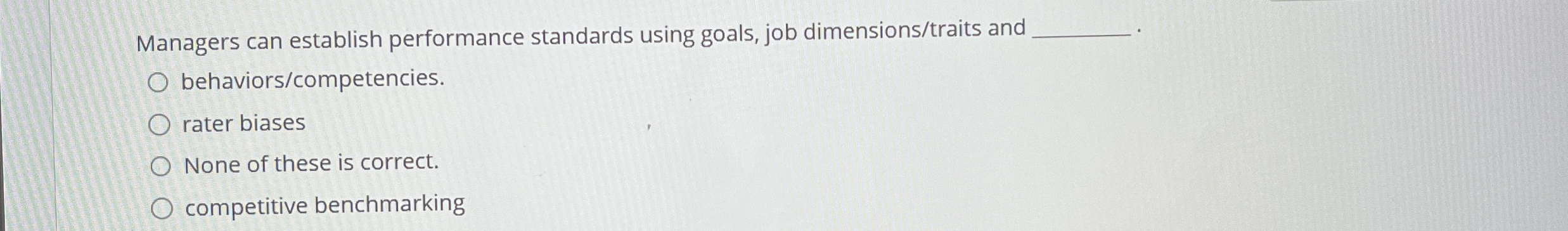 Solved Managers can establish performance standards using | Chegg.com