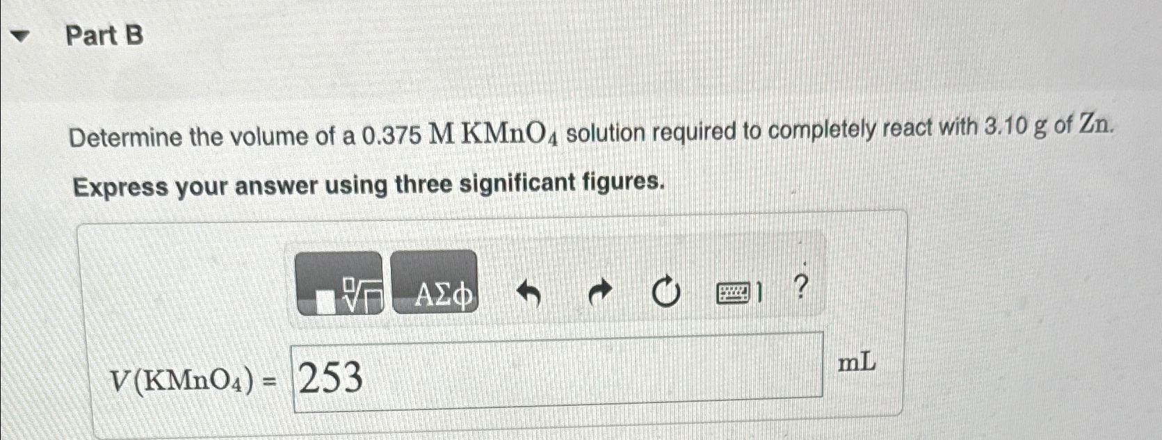 Part BDetermine the volume of a 0.375MKMnO4 ﻿solution | Chegg.com