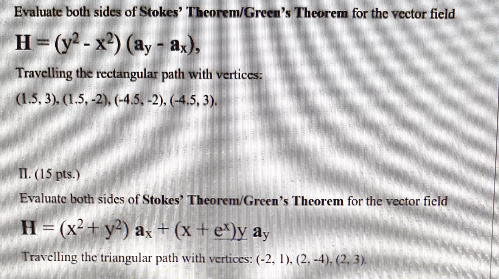 Solved Evaluate both sides of Stokes' Theorem/Green's | Chegg.com