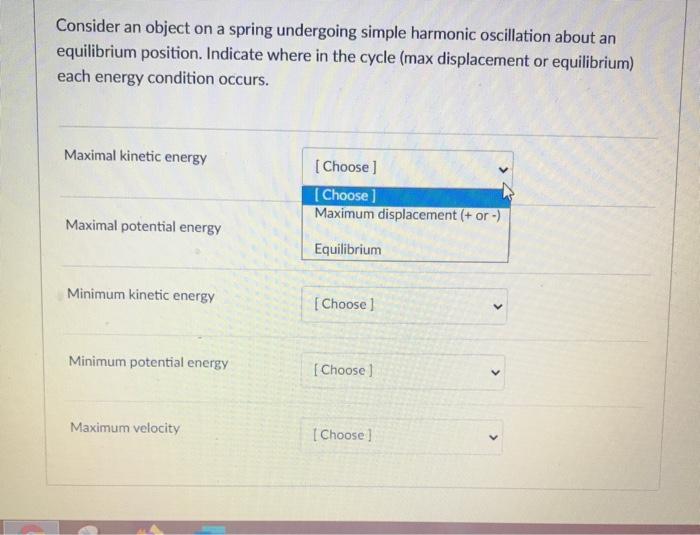 Solved Consider an object on a spring undergoing simple | Chegg.com