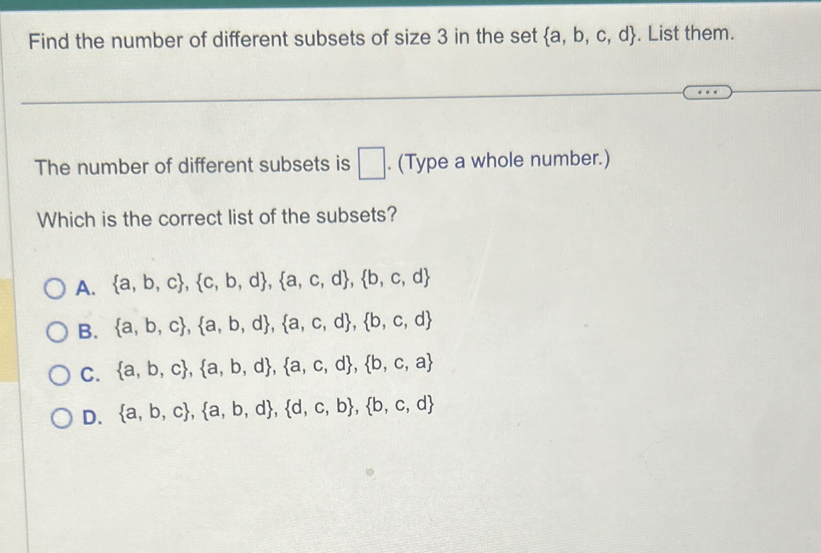 Solved Find the number of different subsets of size 3 ﻿in | Chegg.com