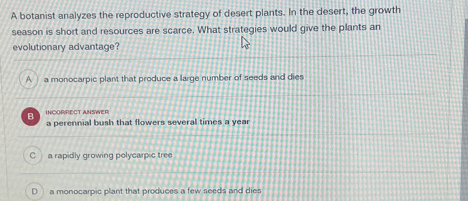 Solved A botanist analyzes the reproductive strategy of | Chegg.com