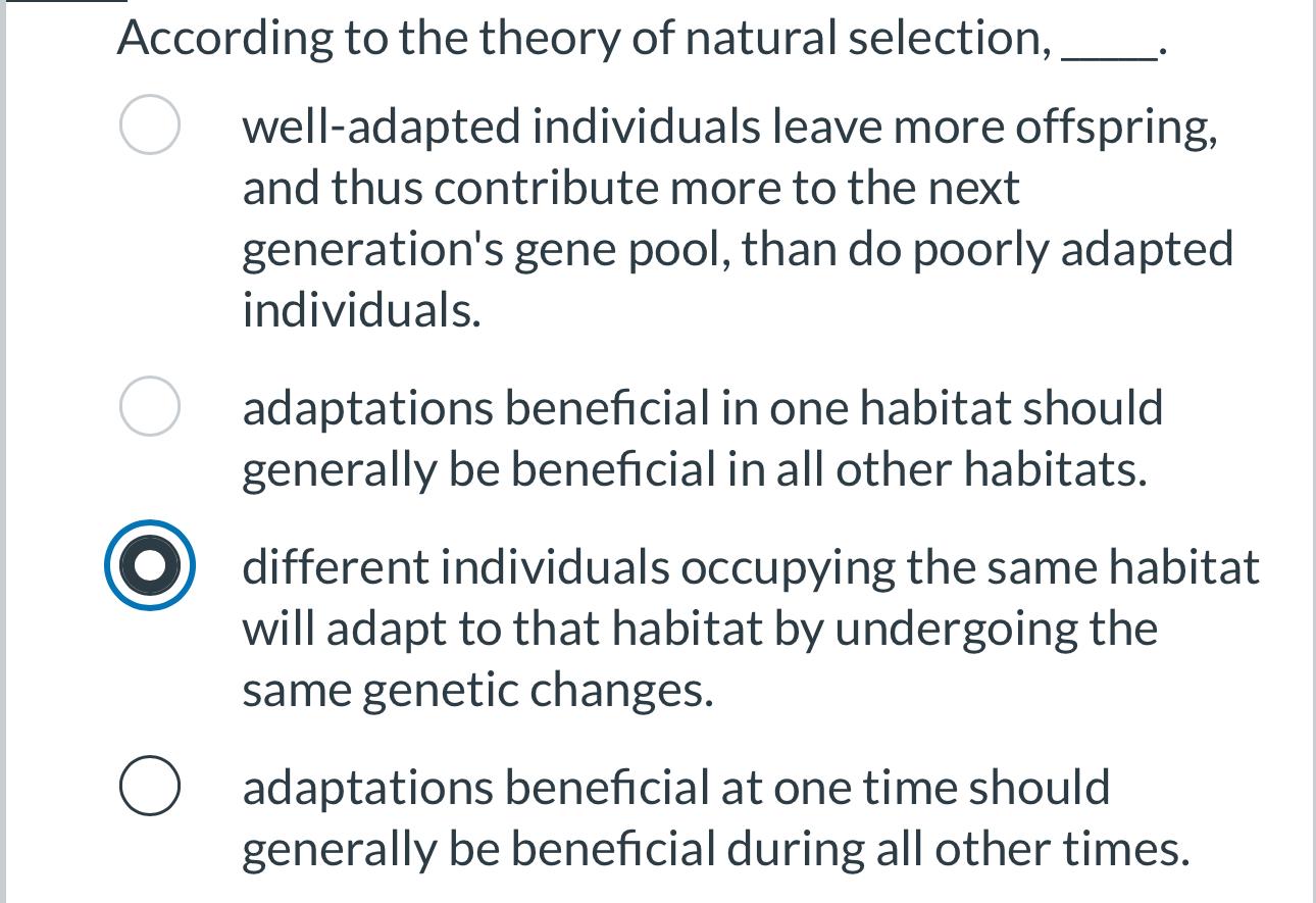 Solved According to the theory of natural selection, | Chegg.com