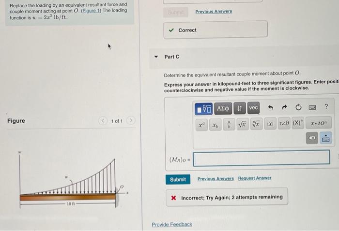 Solved Replace the loading by an equivalent resultant force | Chegg.com