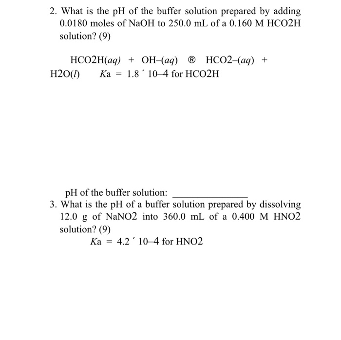 Solved 2. What is the pH of the buffer solution prepared by | Chegg.com