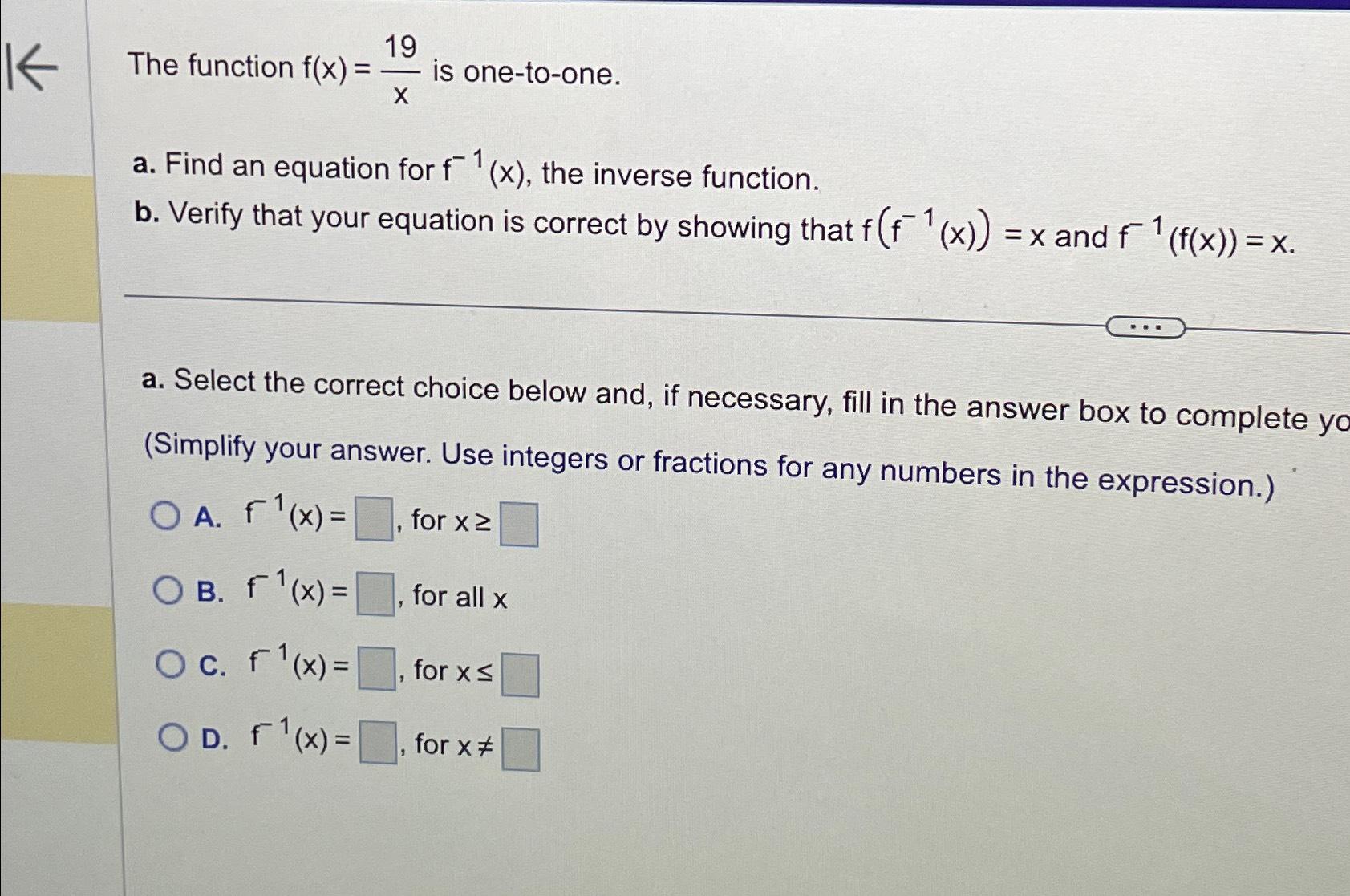 Solved The function f(x)=19x ﻿is one-to-one.a. ﻿Find an | Chegg.com