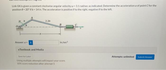 Solved Link OA is given a constant clockwise angular | Chegg.com