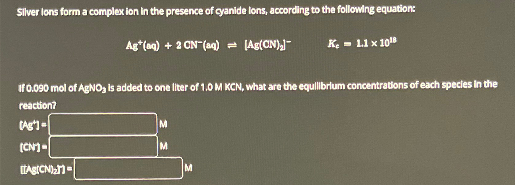 Solved Silver ions form a complex ion in the presence of | Chegg.com