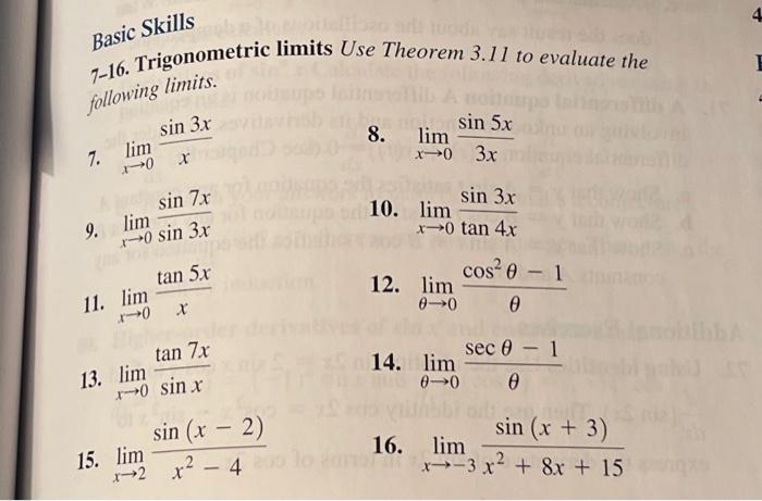 Solved Basic Skills 7-16. Trigonometric limits Use Theorem | Chegg.com