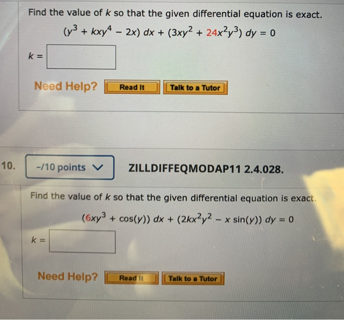 Solved Find the value of k so that the given differential | Chegg.com