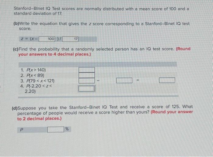 Solved Stanford-Binet 1Q Test scores are normally | Chegg.com