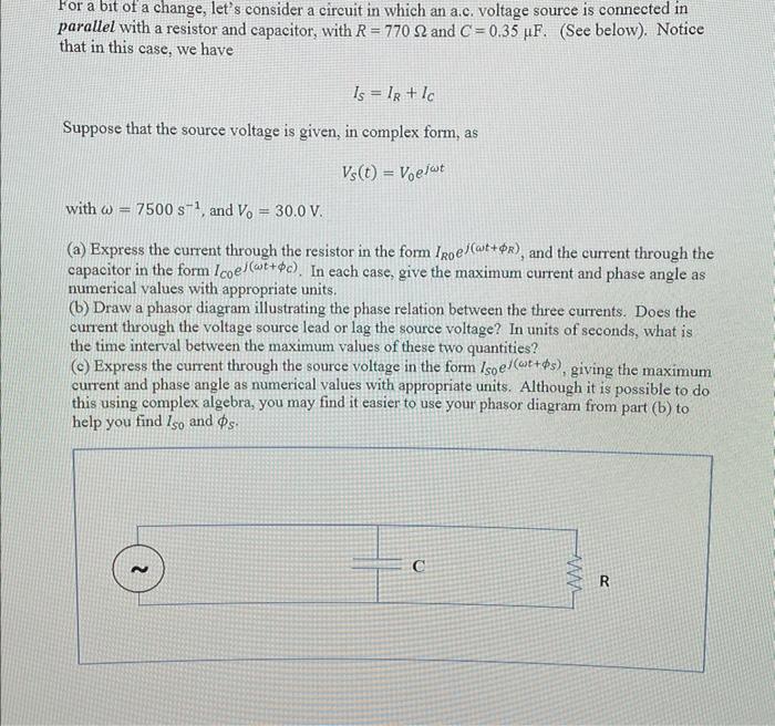 Solved For a bit of a change, let's consider a circuit in | Chegg.com