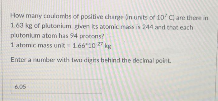 Solved How many coulombs of positive charge (in units of | Chegg.com