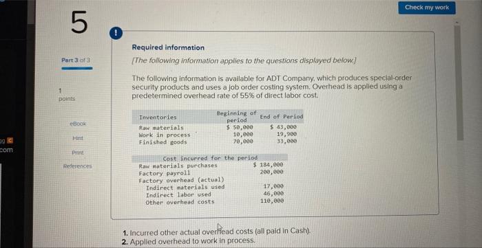 Solved 1. Incurred other actual overhead costs (all paid in | Chegg.com