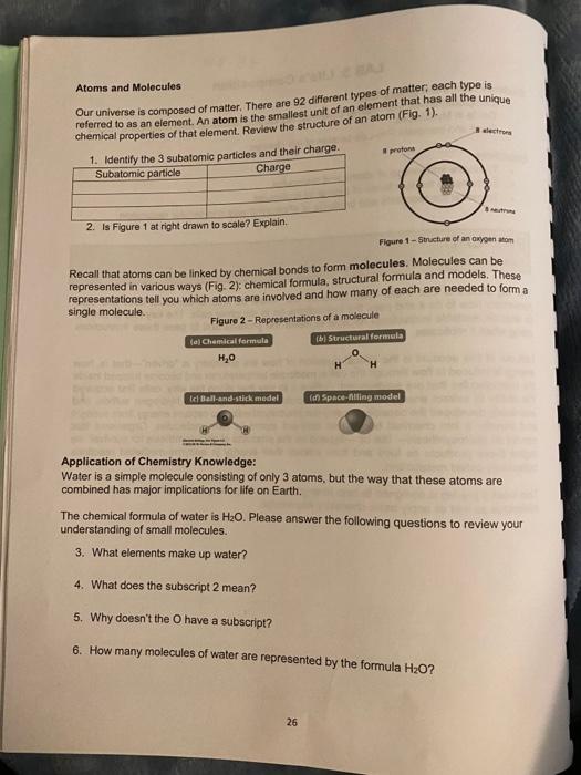 Solved Atoms and Molecules Bero Our universe is composed of | Chegg.com