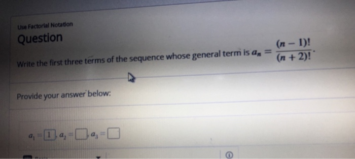Solved Use Factorial Notation Question (n-1)! Write the | Chegg.com