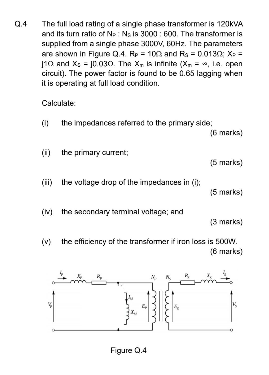 Solved Q.4 ﻿The full load rating of a single phase | Chegg.com