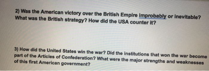 2) Was the American victory over the British Empire | Chegg.com