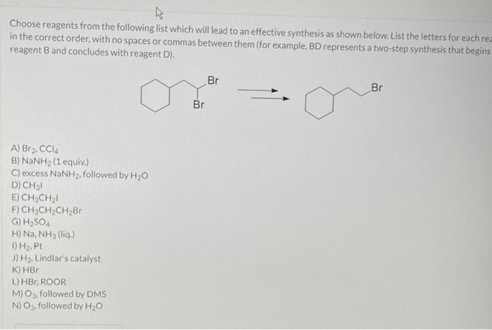 Solved A Choose reagents from the following list which will | Chegg.com