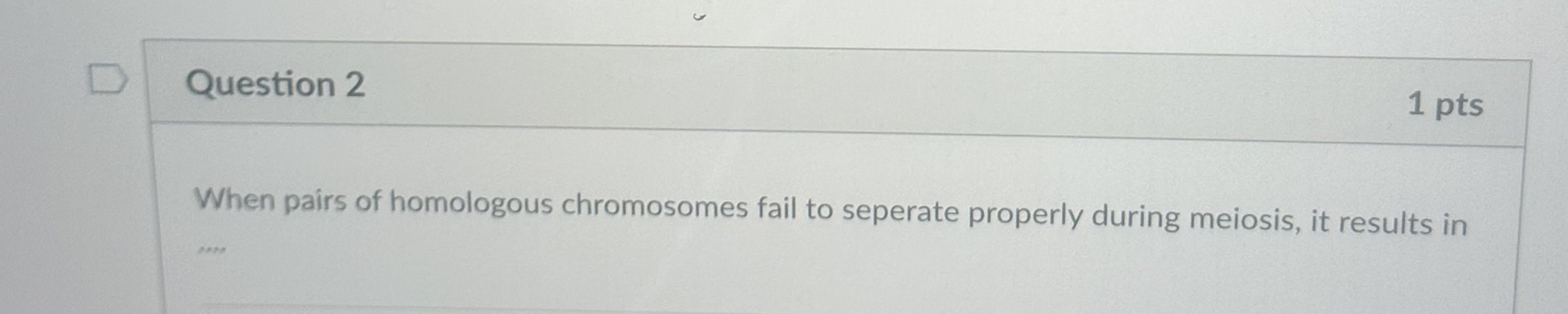 Solved Question 21 ﻿ptsWhen pairs of homologous chromosomes | Chegg.com