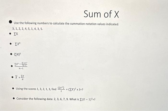 Solved Summation Notation - ∑ : the sum of - ΣX=X1+X2+…XN - | Chegg.com