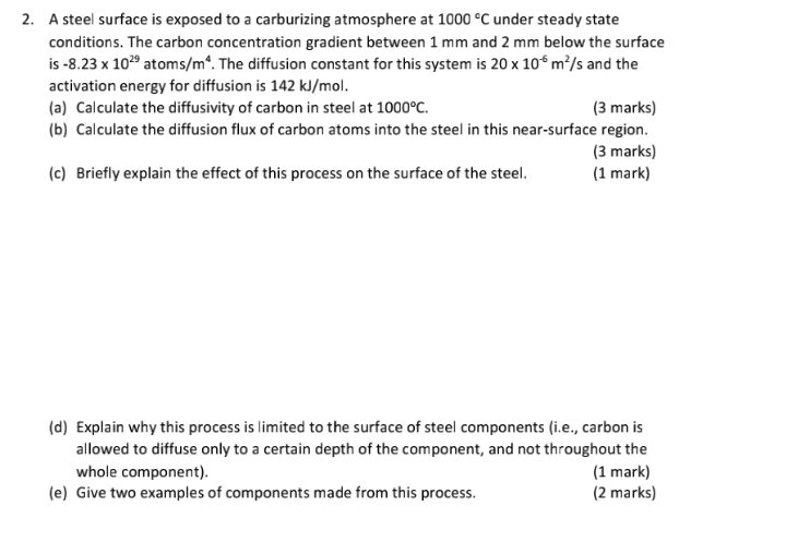 Solved 2. A steel surface is exposed to a carburizing | Chegg.com