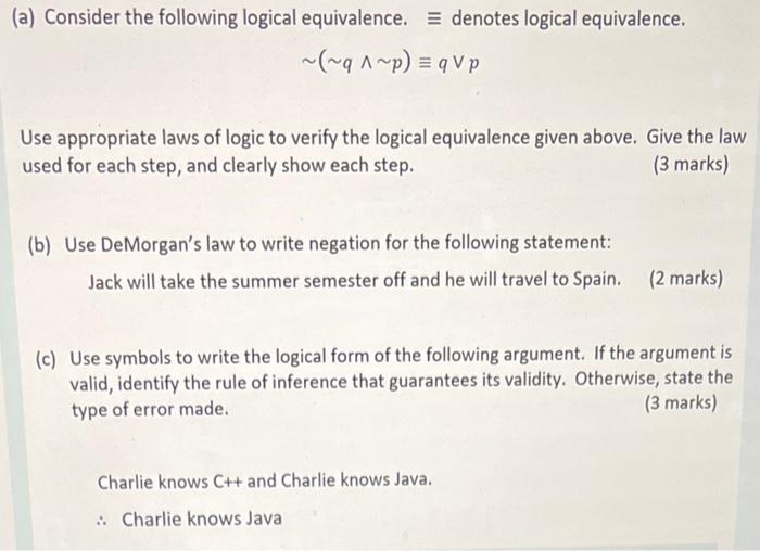 Solved (a) Consider the following logical equivalence. ≡ | Chegg.com