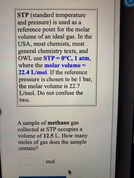 Solved STP (standard temperature and pressure) is used as a | Chegg.com