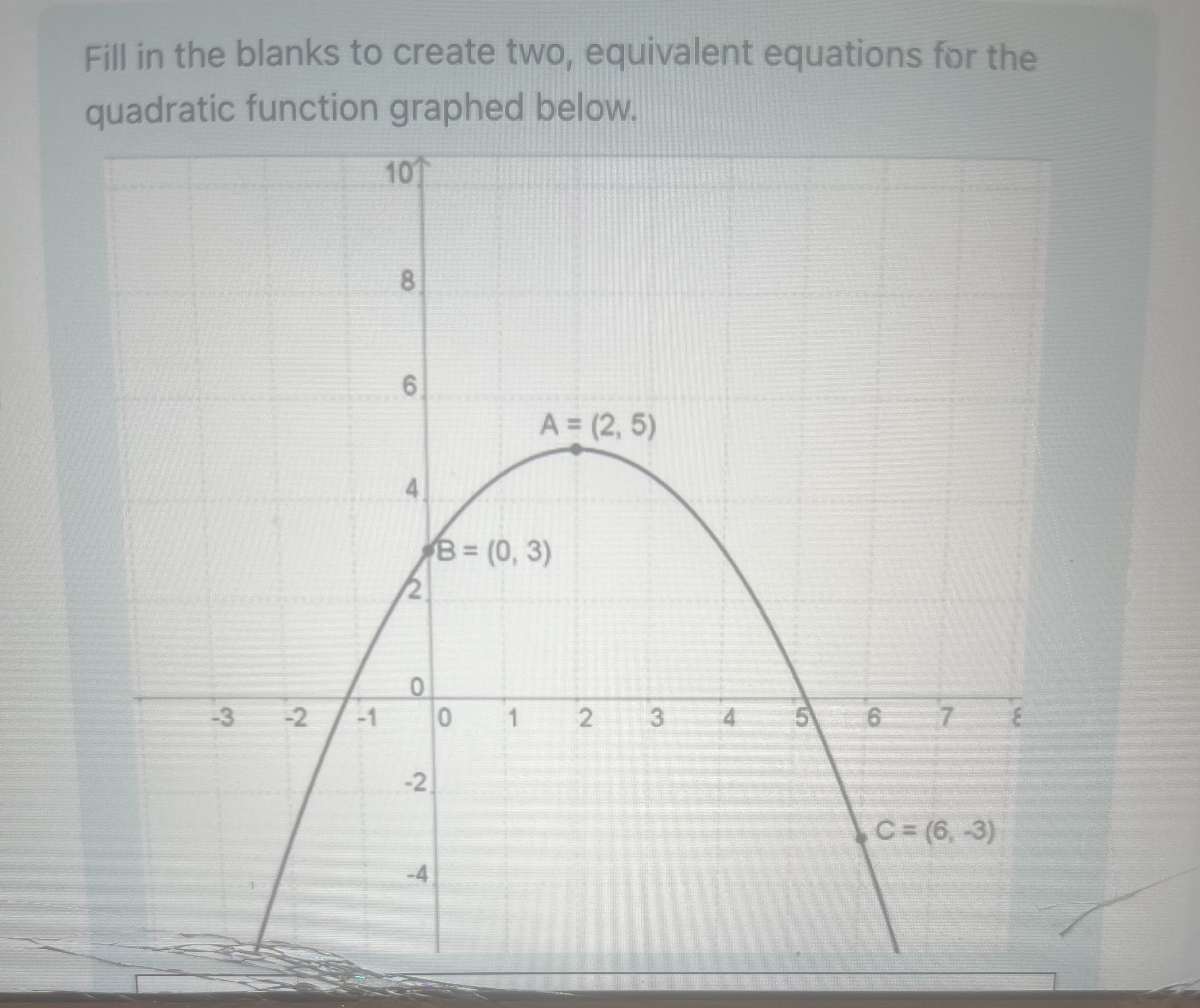 Fill in the blanks to create two, equivalent | Chegg.com