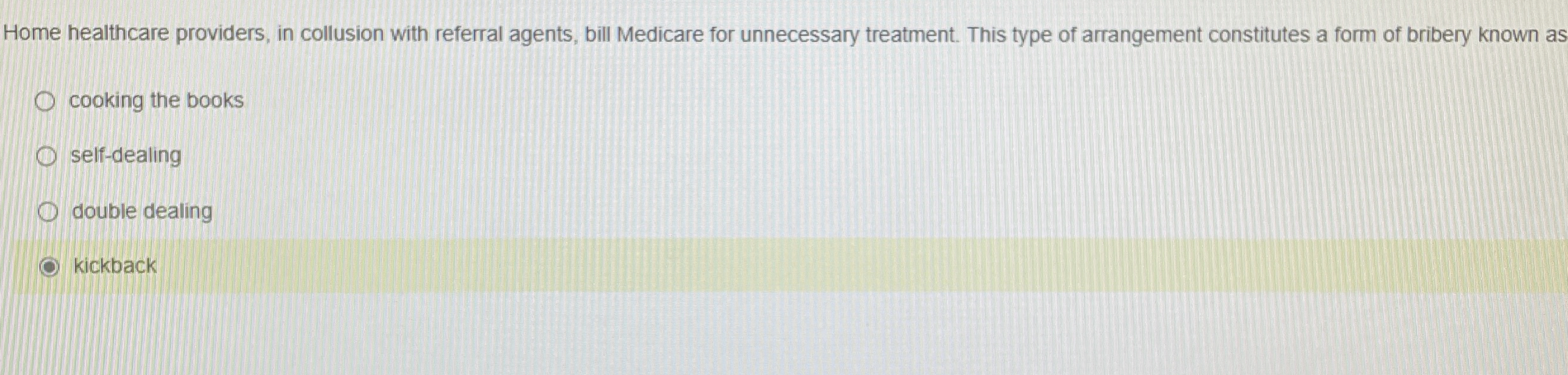 Solved Home healthcare providers, in collusion with referral | Chegg.com