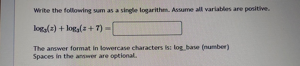 Solved Write the following sum as a single logarithm. Assume | Chegg.com