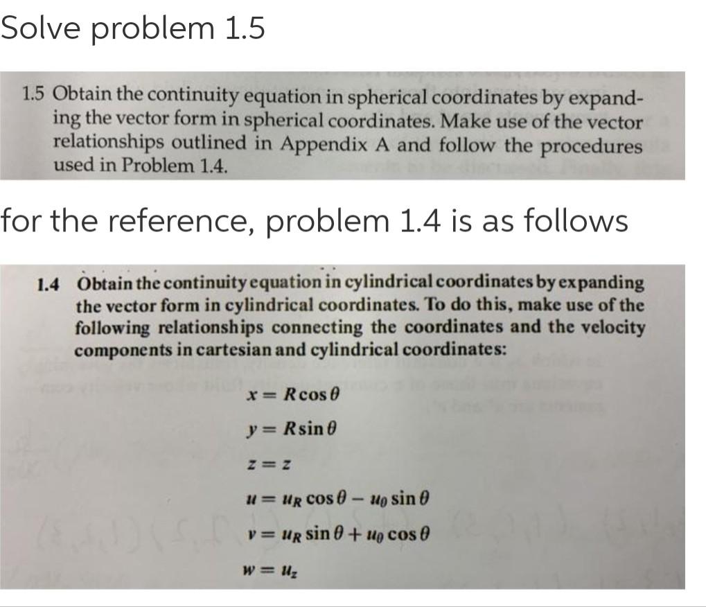 Solved Solve problem 1.5 1.5 Obtain the continuity equation | Chegg.com