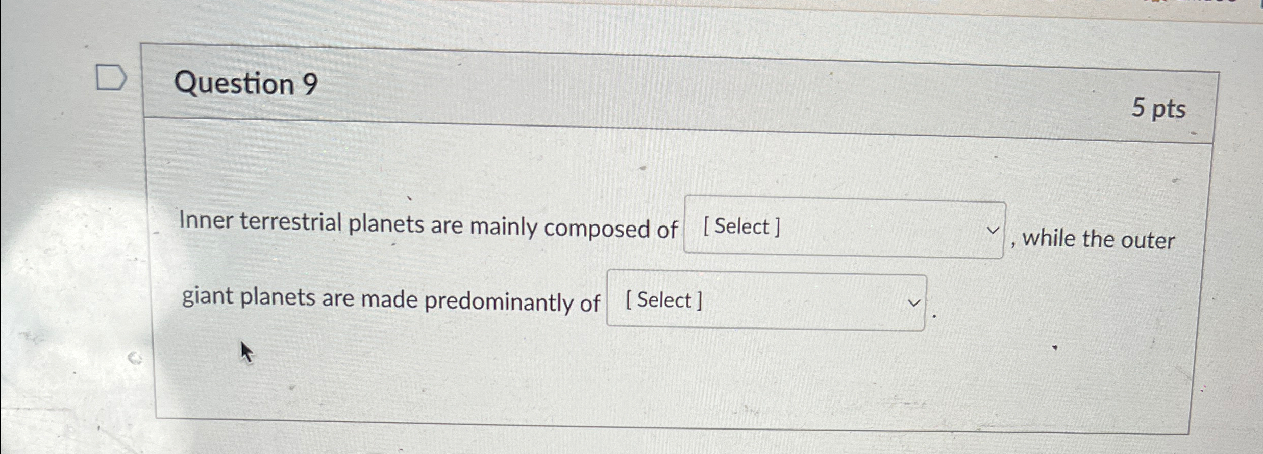Solved Question 95 ﻿ptsInner terrestrial planets are mainly | Chegg.com