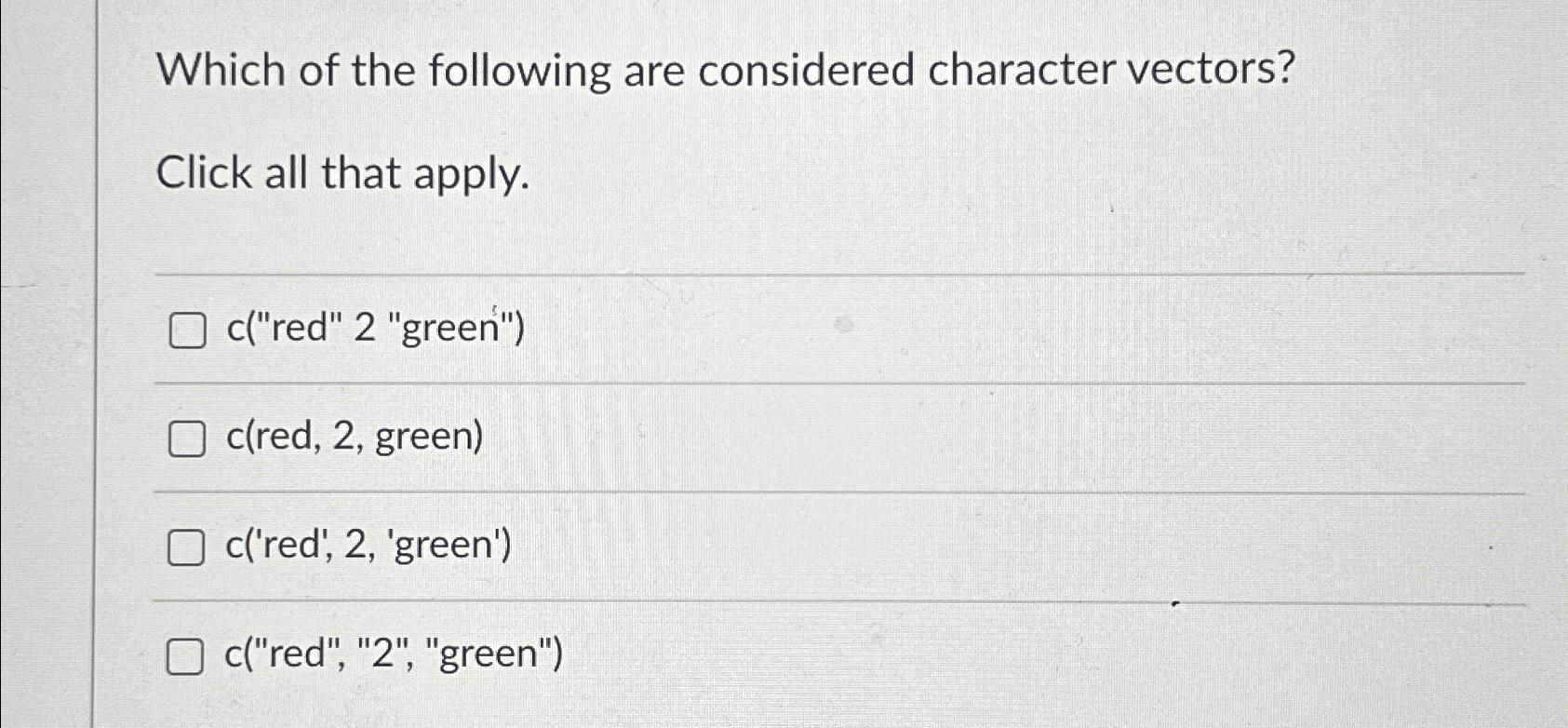 Solved Which of the following are considered character | Chegg.com