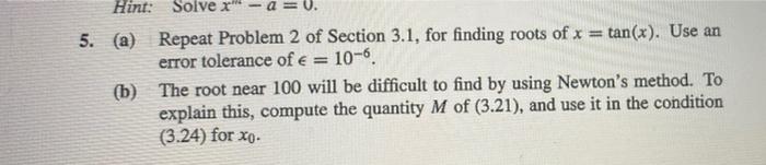 Solved 5. (a) Repeat Problem 2 of Section 3.1, for finding | Chegg.com