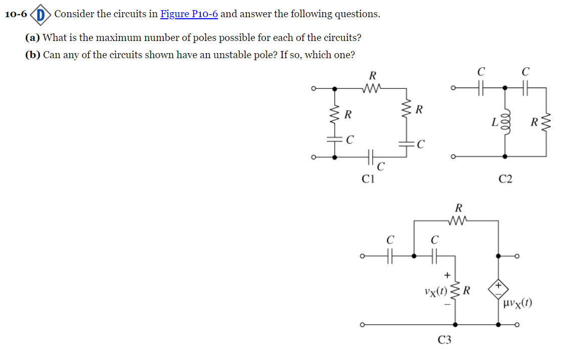 Solved 10-6 Consider the circuits in Figure P10-6 and | Chegg.com Solved 10-6 Consider the circuits in Figure P10-6 and | Chegg.com