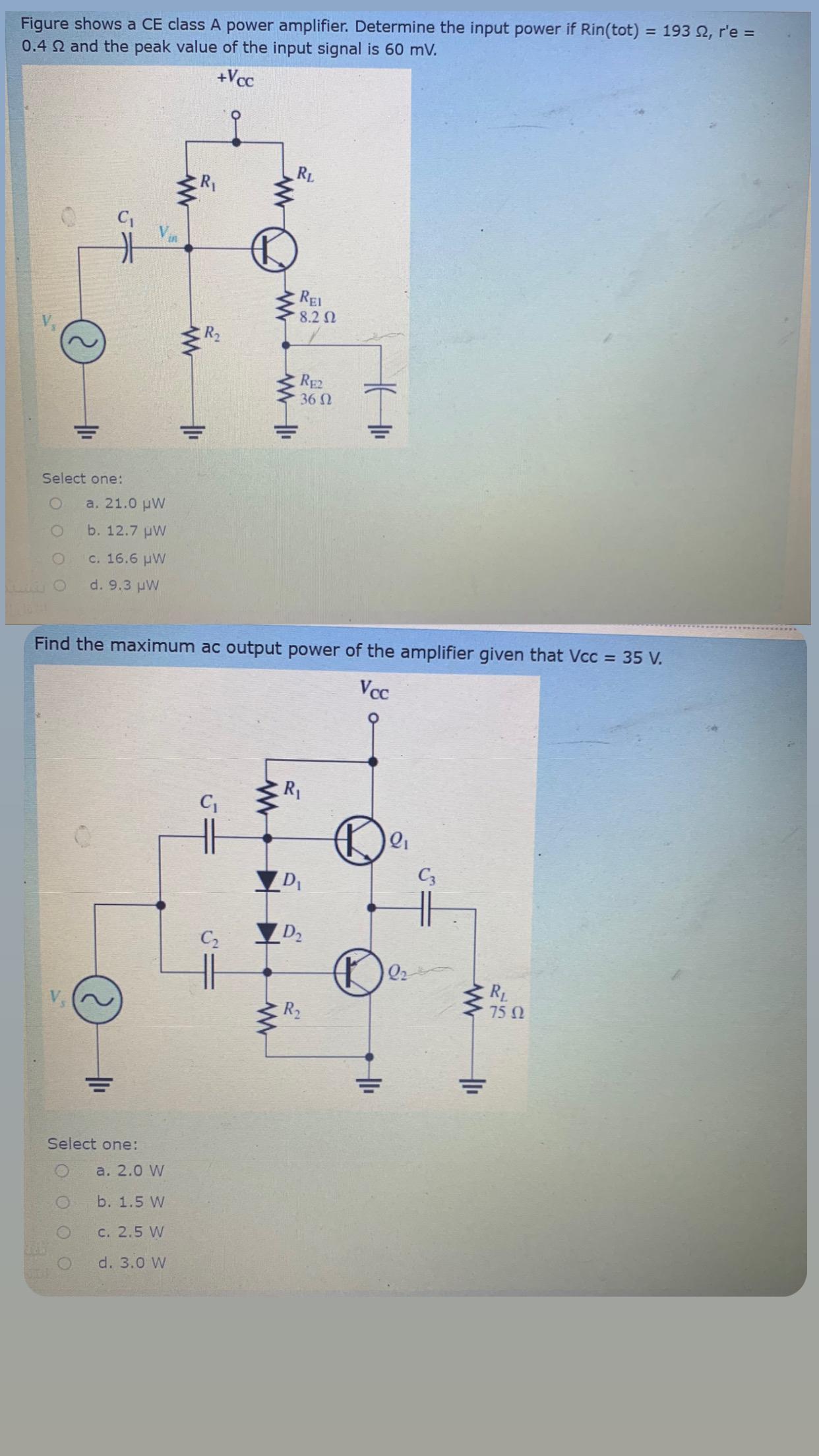 Figure shows a CE class A power amplifier. Determine | Chegg.com