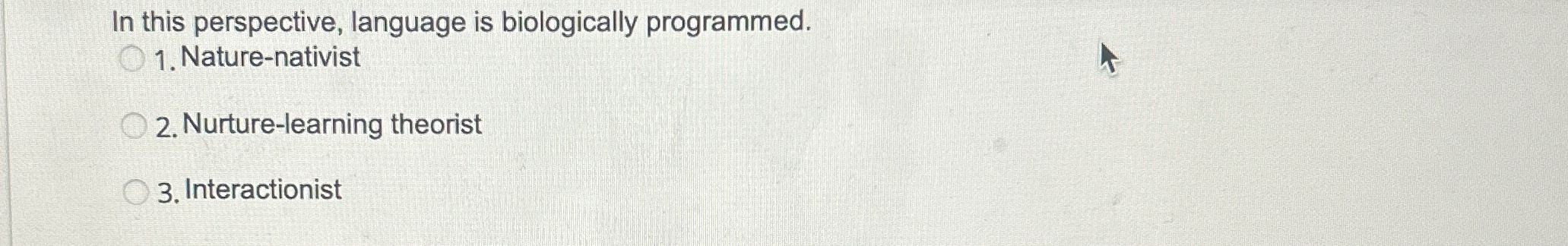 Solved In this perspective, language is biologically | Chegg.com