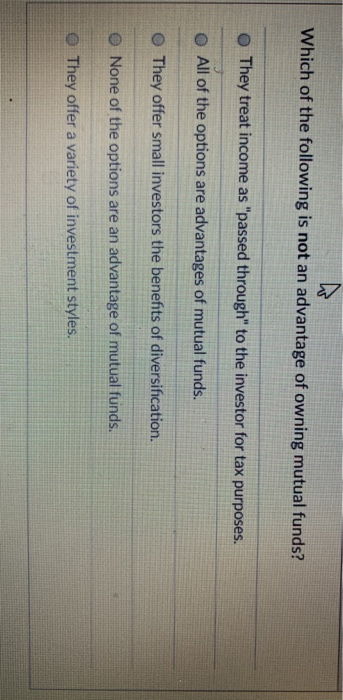 Solved Which Of The Following Is Not An Advantage Of Owning Chegg