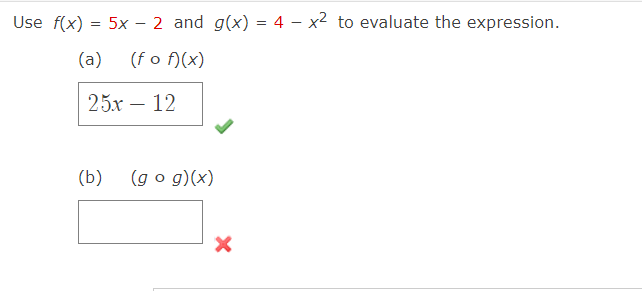 Solved Use f(x)=5x-2 ﻿and g(x)=4-x2 ﻿to evaluate the | Chegg.com