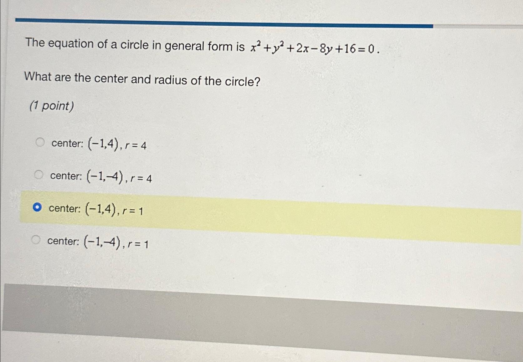Solved The equation of a circle in general form is | Chegg.com