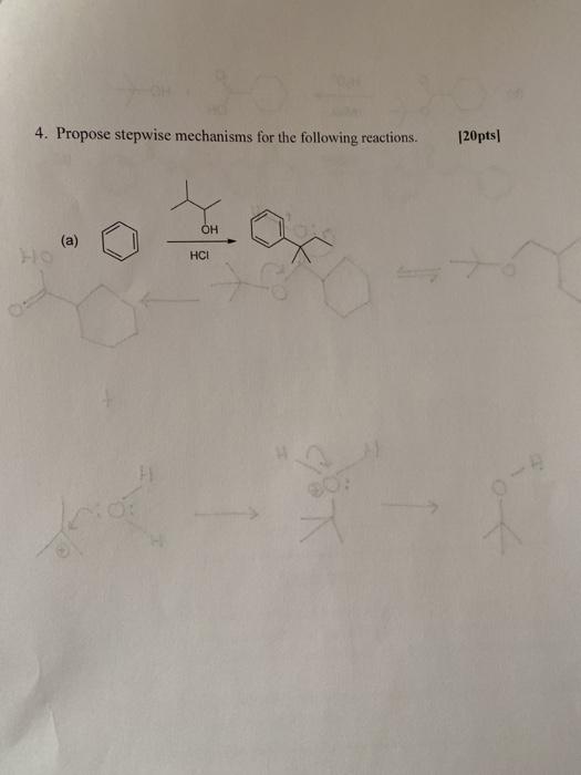 Solved 4. Propose stepwise mechanisms for the following | Chegg.com