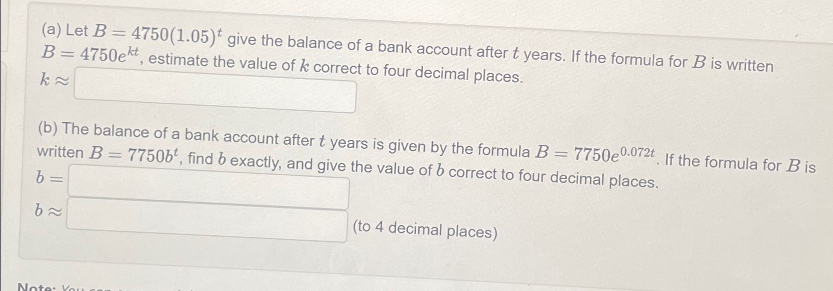 Solved (a) ﻿Let B=4750(1.05)t ﻿give the balance of a bank | Chegg.com