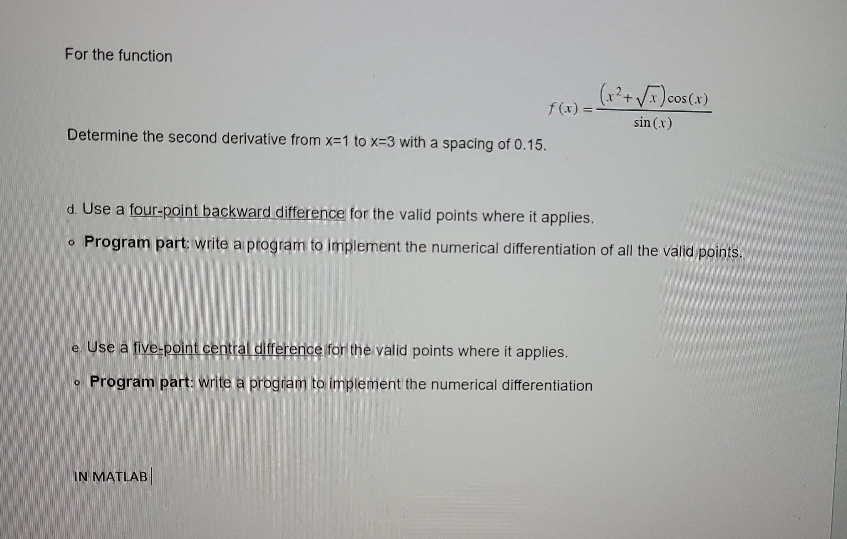 Solved For the function f(x)=sin(x)(x2+x)cos(x) Determine | Chegg.com