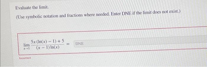 Solved Evaluate The Limit Use Symbolic Notation And 2016