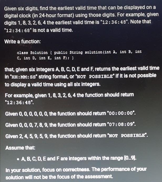 Solved Given six digits, find the earliest valid time that | Chegg.com