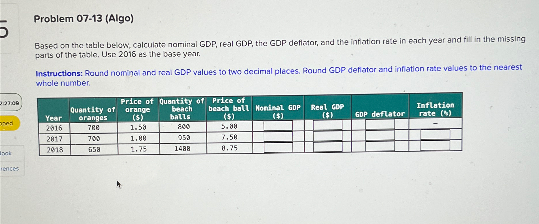 Solved Problem 07-13 (Algo)Based on the table below, | Chegg.com