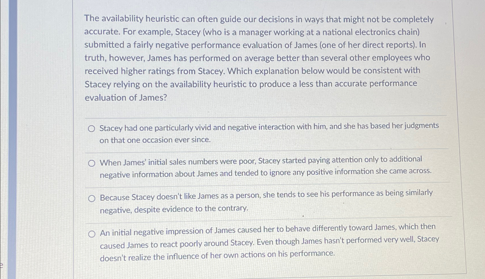 Solved The availability heuristic can often guide our | Chegg.com