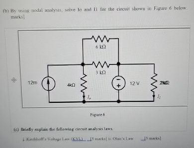 Solved (b) ﻿By using nodal analysis, solve Io and 11 ﻿for | Chegg.com